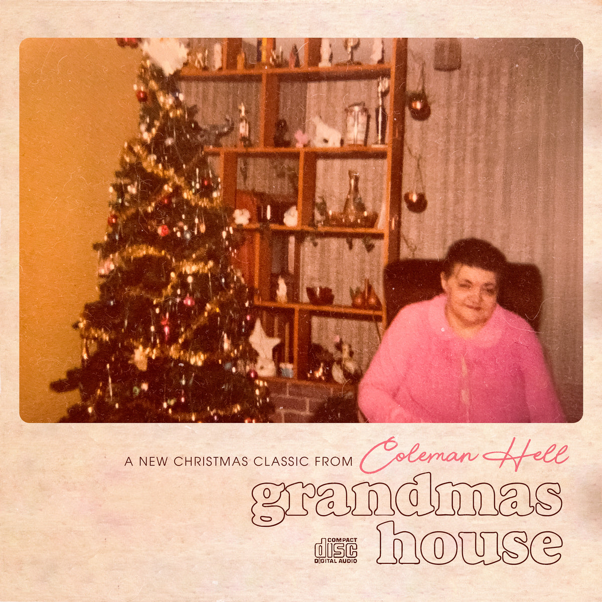 Coleman Hell - Grandma's House | 604 Records – 604 Shop