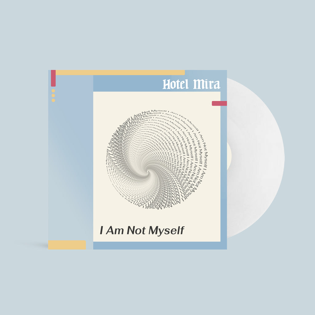 Hotel Mira - I Am Not Myself (LP) | Light Organ Records – 604 Shop