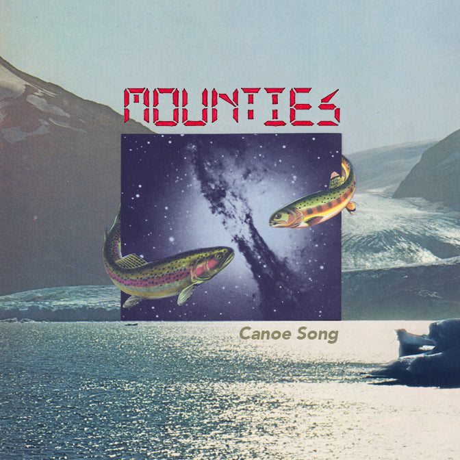 Mounties Canoe Song – 604 Shop