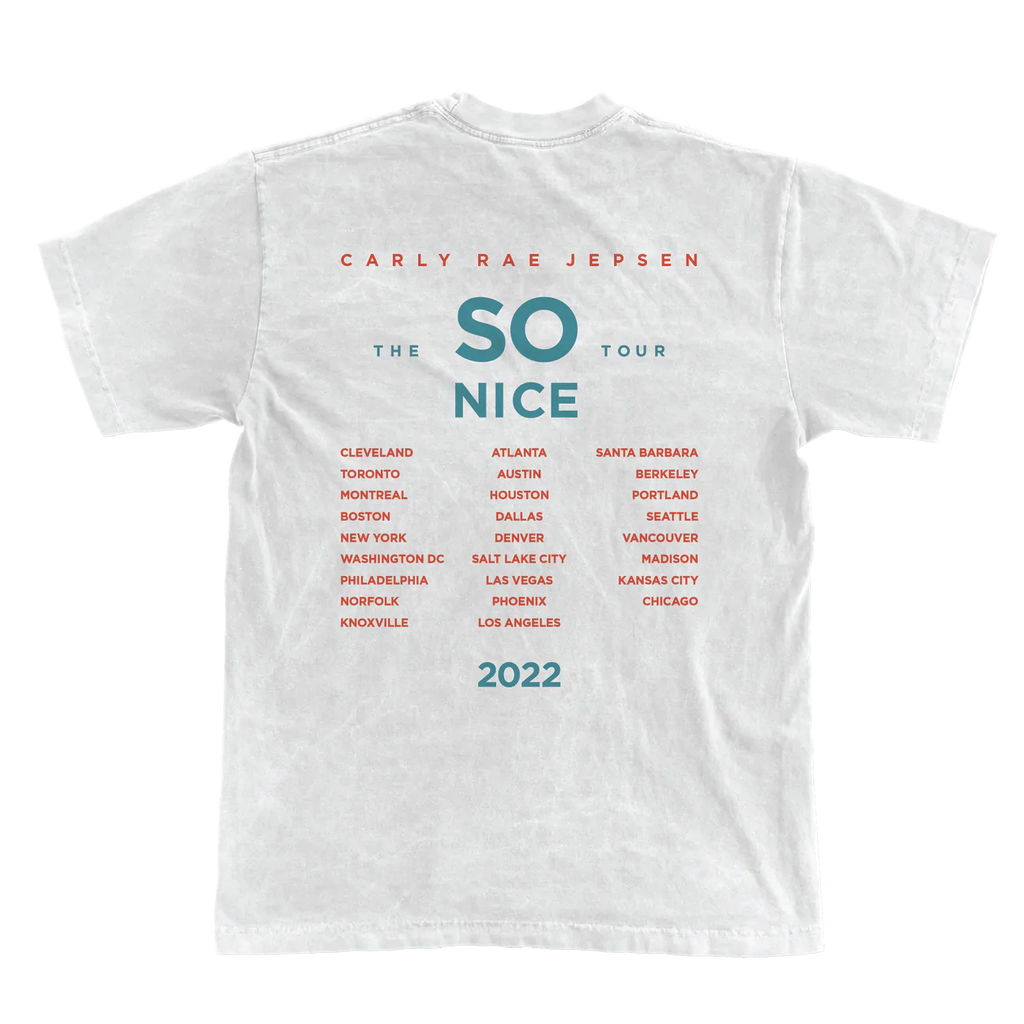 Carly Rae Jepsen - 'So Nice Tour' Tee | Official Artist Merch – 604 Shop